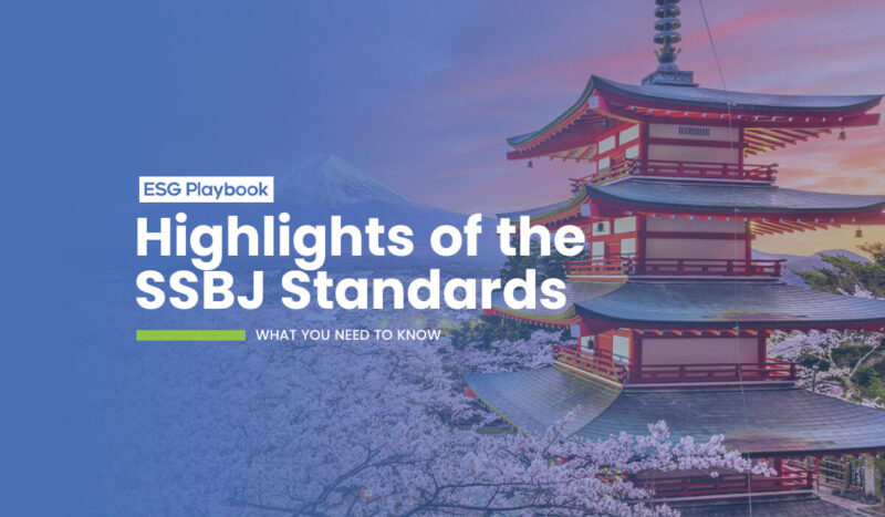Japan’s SSBJ Issues First Sustainability Disclosure Standards Aligned with ISSB - ESG Playbook